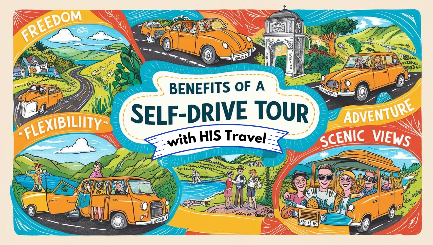 5 reasons why you should choose Self-Drive over Group Tours - HIS